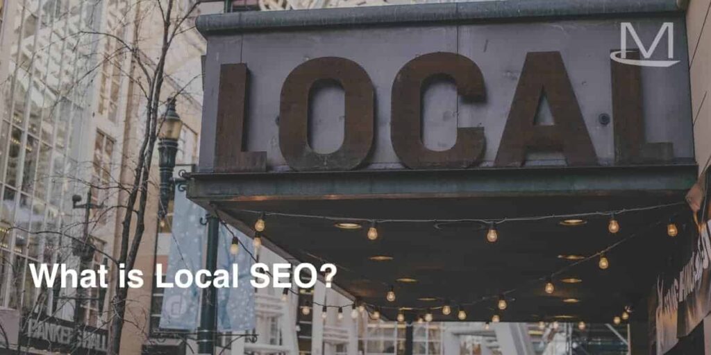 Understanding SEO vs Local SEO - Website Design | McWilliams Media ...