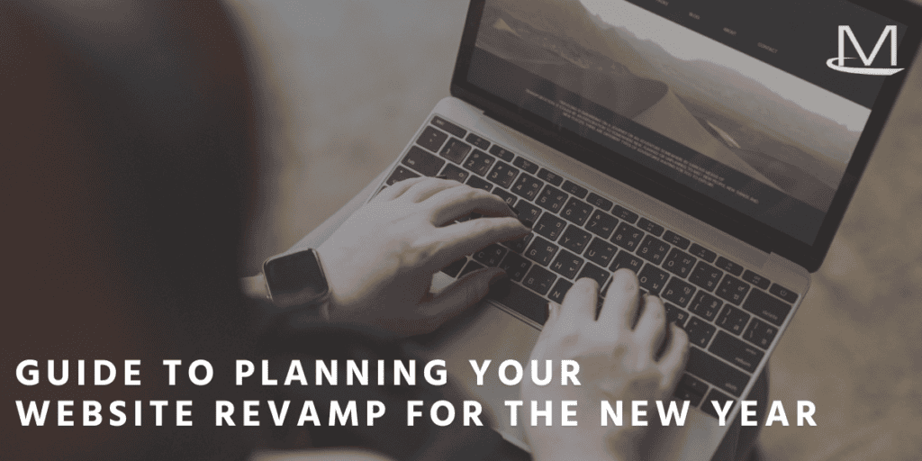 Guide to Planning Your Website Revamp for the New Year: Tips and ...
